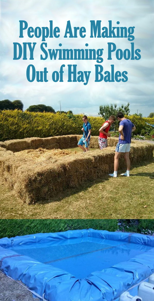 People Are Making DIY Swimming Pools Out Of Hay Bales : The Premier Daily