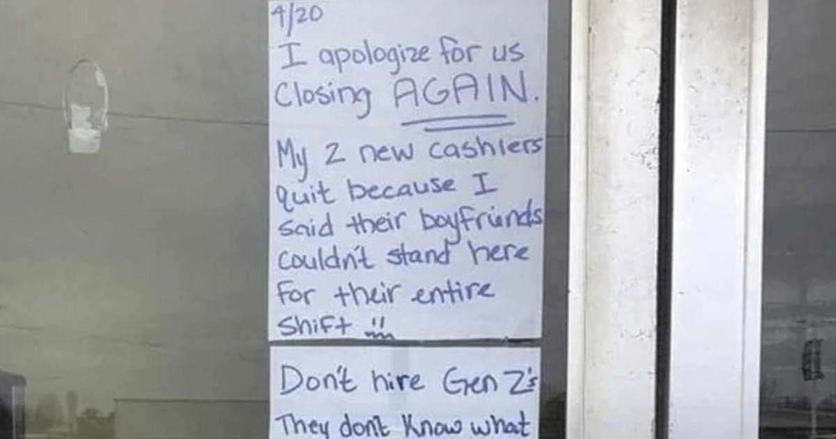 Business Owner’s Hiring Sign Says Gen-Z Doesn’t Know How to Work ...